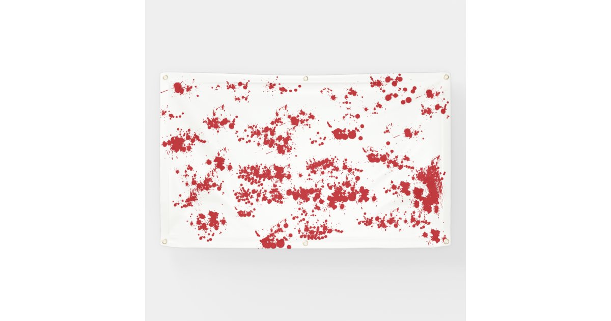 CUSTOM BLOOD SPATTER BANNER | Zazzle