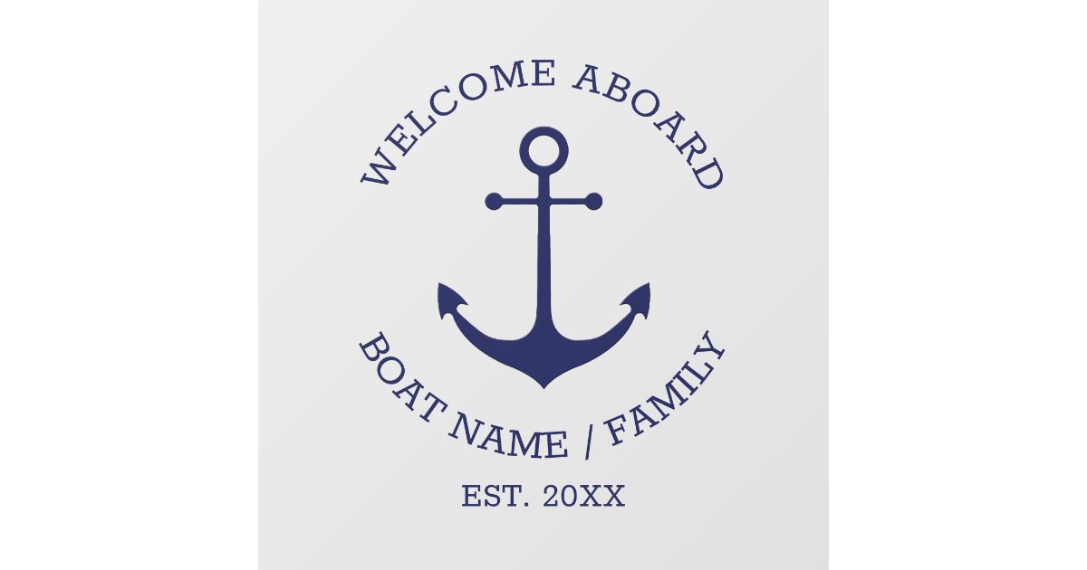 Custom Boat name Welcome Aboard nautical anchor Wall Decal | Zazzle