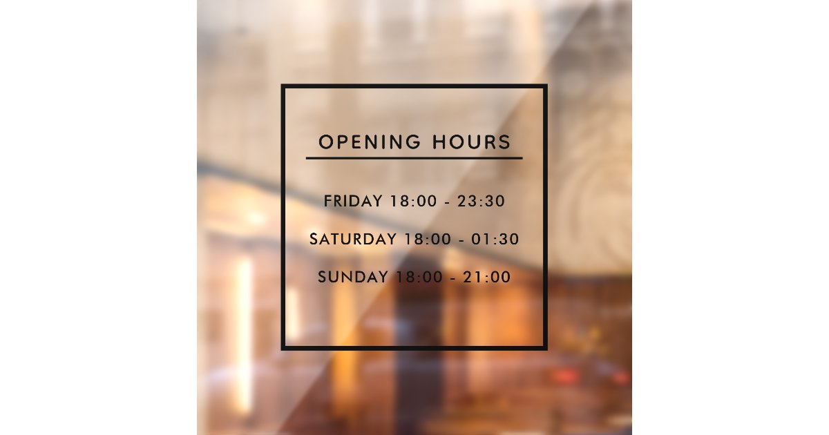 Custom Branded Black Restaurant Opening Hours Window Cling | Zazzle