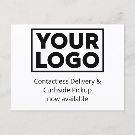 Custom Business Logo Delivery and Curbside Pickup Announcement Postcard ...