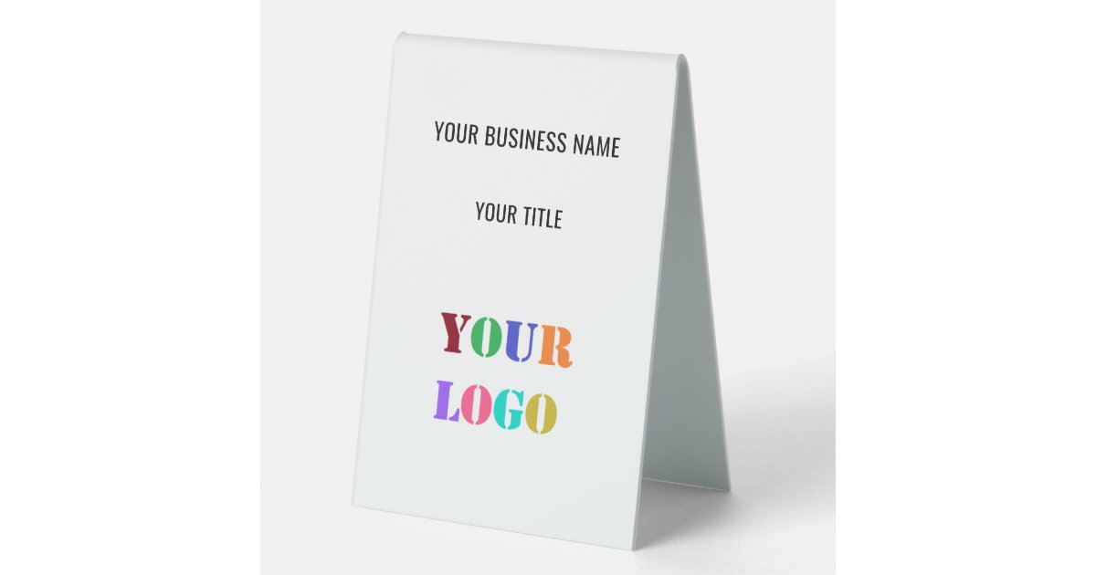 Custom Business Logo Name Table Tent Sign Template | Zazzle