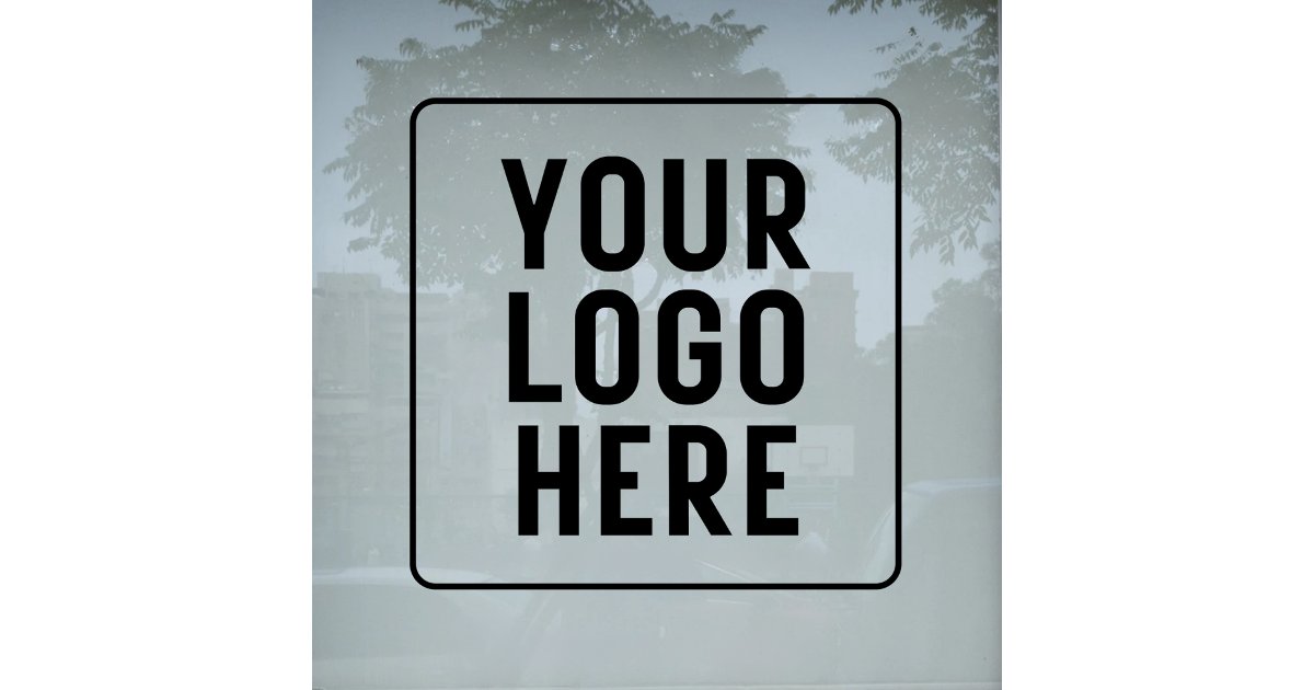 Custom Business Logo Personalized Storefront Window Cling | Zazzle