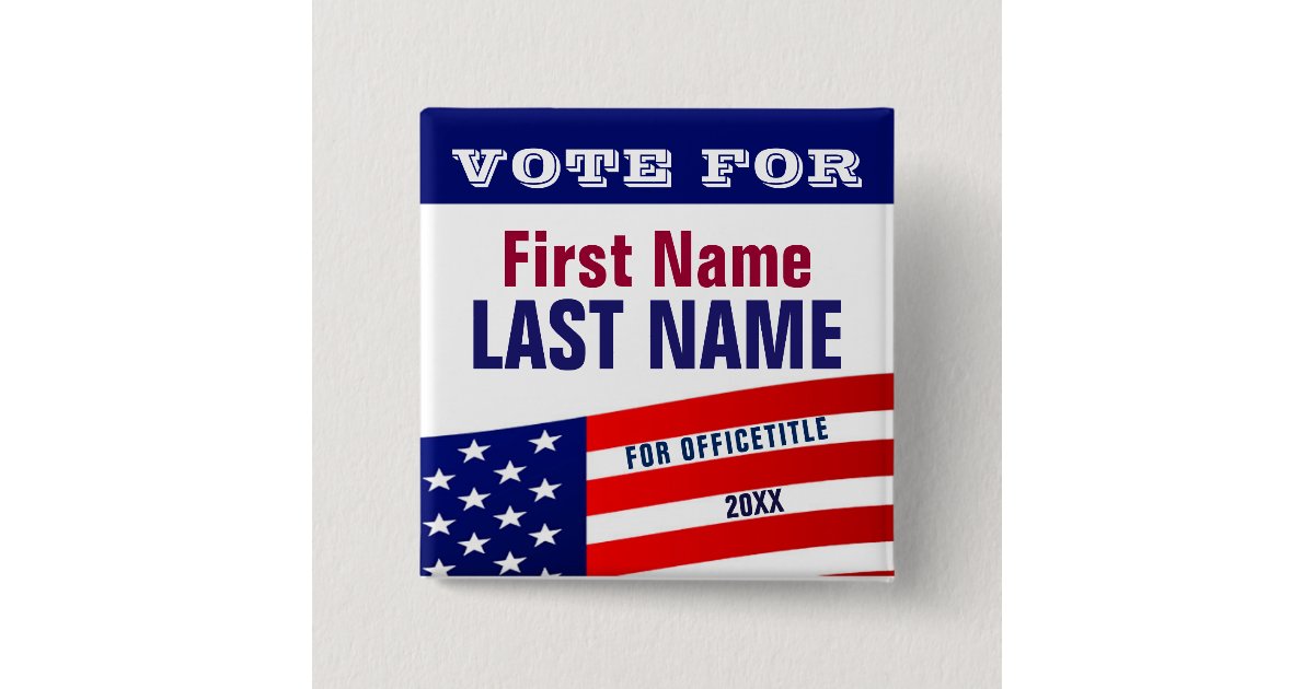 Custom Campaign Button Template | Zazzle