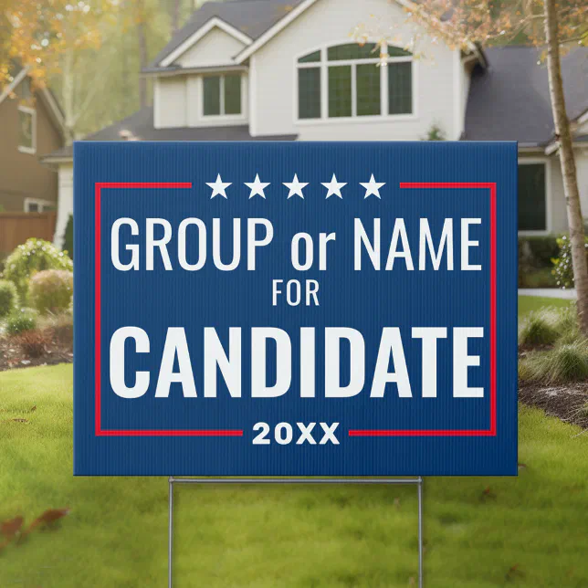 Custom Campaign Candidate Ad - red white blue Sign | Zazzle