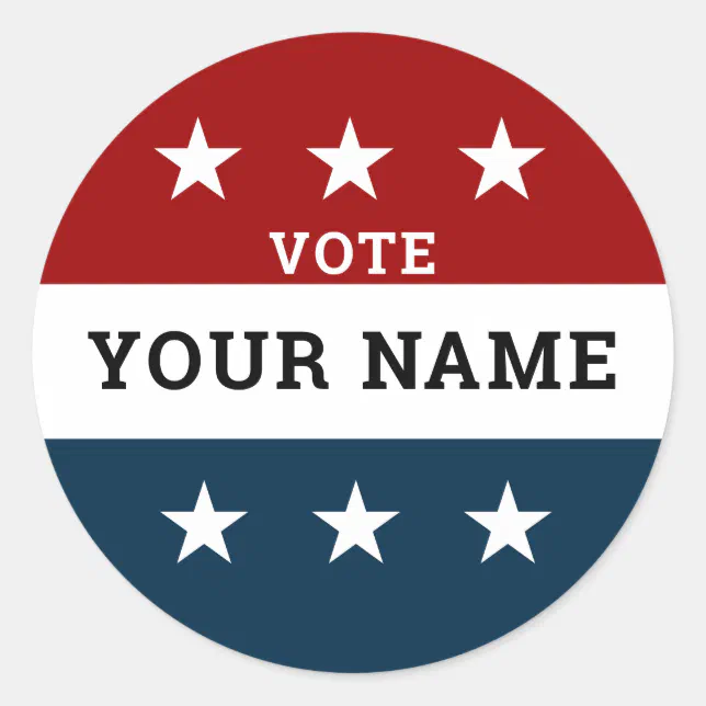 Custom Campaign Election Vote Classic Round Sticker | Zazzle