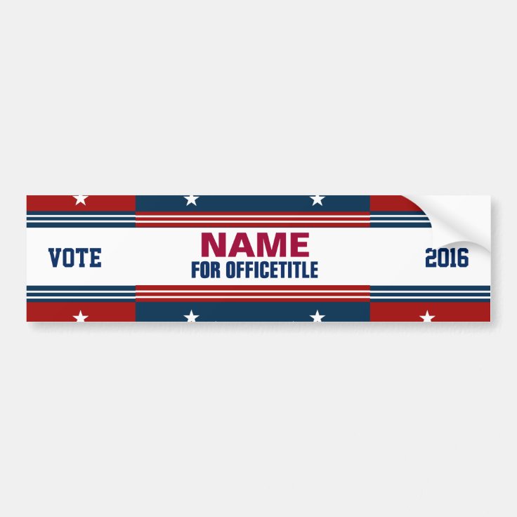 Custom Campaign Political Template Bumper Sticker | Zazzle