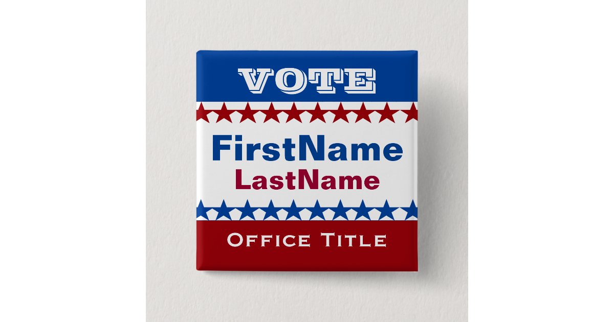 Custom Campaign Template Pinback Button | Zazzle