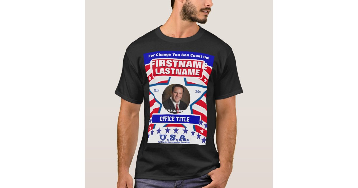 Custom Campaign Tshirt | Zazzle