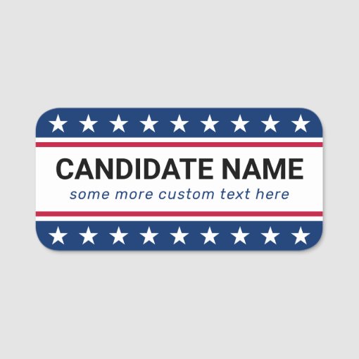 Custom candidate name political campaign name tag | Zazzle