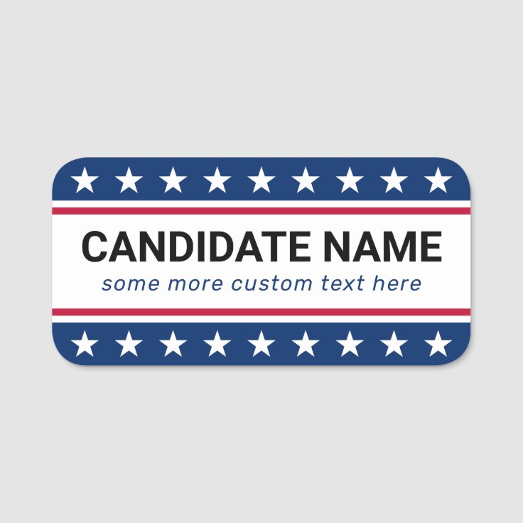 Custom candidate name political campaign name tag | Zazzle