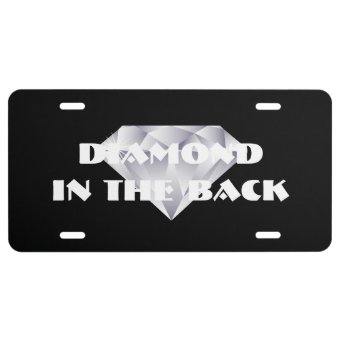 Custom Car License Plate - Diamond In The Back | Zazzle