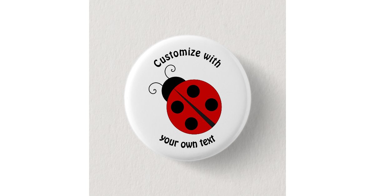 Custom Cartoon Ladybug Pinback Button | Zazzle