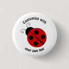 Ladybird Ladybug - pin badge buttons | Zazzle.com