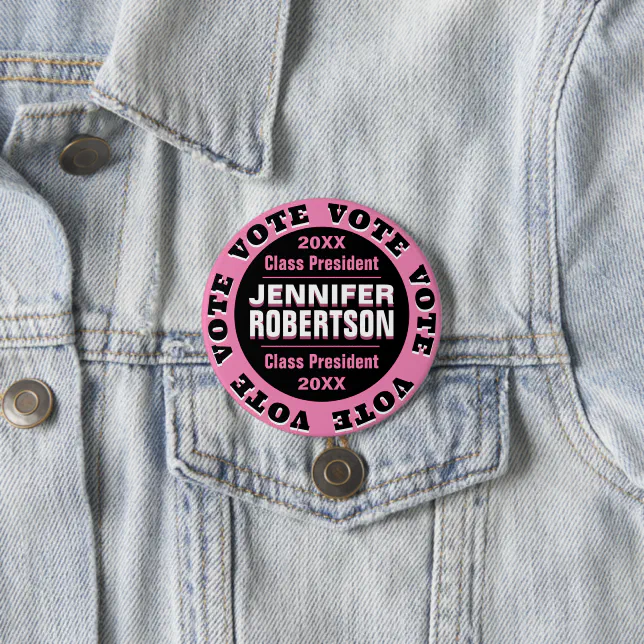 Custom Class President Election Template Button | Zazzle