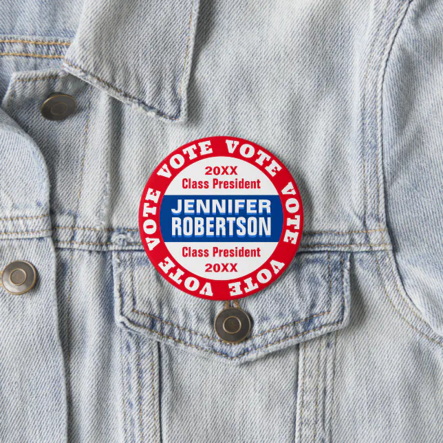 Custom Class President Election Template Button | Zazzle