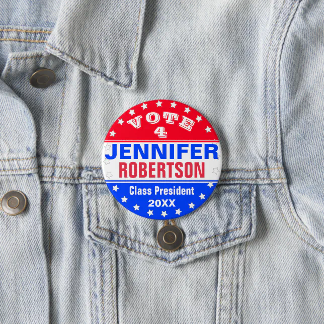 Custom Class President Election Template Button | Zazzle