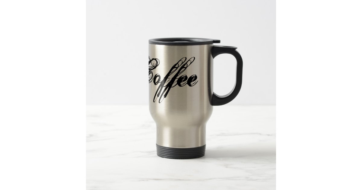 Custom Coffee Travel Mugs - Personalize | Zazzle Custom Coffee Travel Mugs - Personalize | Zazzle