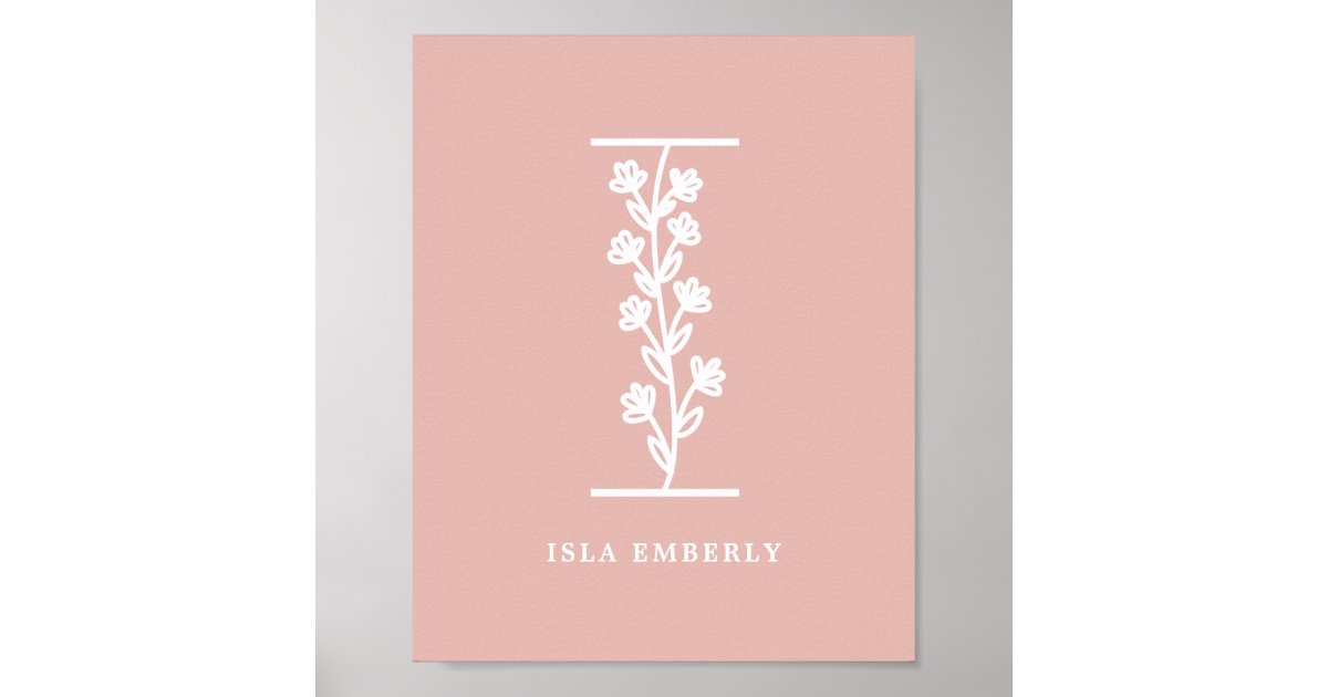 Custom Color Floral Monogram Letter I Name Nursery Poster | Zazzle