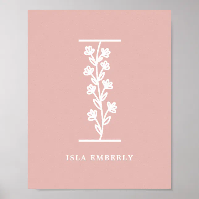 Custom Color Floral Monogram Letter I Name Nursery Poster | Zazzle
