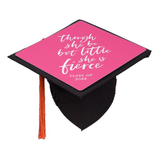 Custom Color Script Little But Fierce Shakespeare Graduation Cap Topper ...