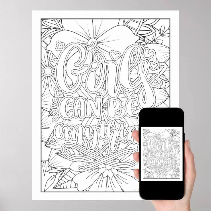 Custom Color Yourself Girls Can Be Anything Poster | Zazzle
