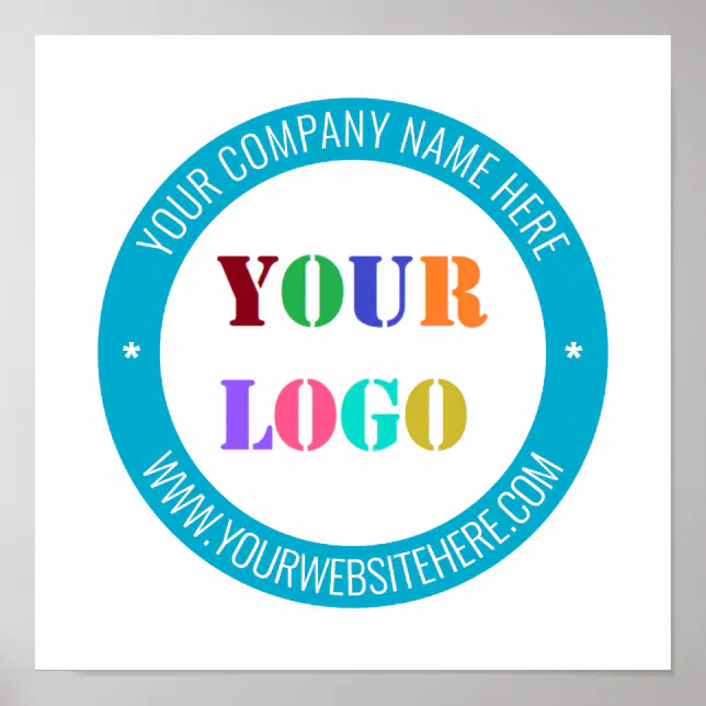Custom Company Logo and Text Poster - Your Colors | Zazzle