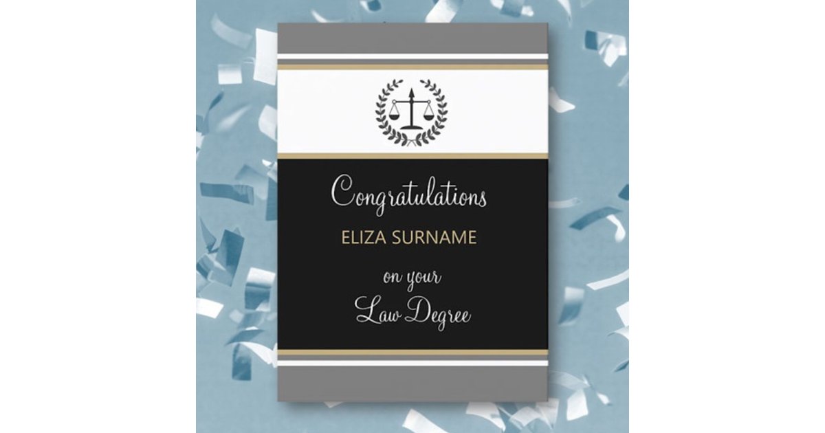 Custom, Congrats Law degree Graduation card | Zazzle