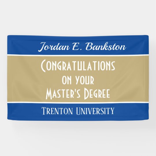 Custom Congrats! Master's degree banner | Zazzle.com
