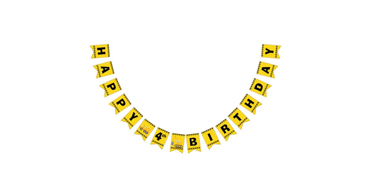 Custom Construction Boys 4th Birthday Party Yellow Bunting Flags | Zazzle