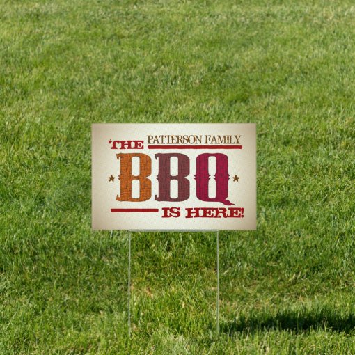 Custom Country BBQ Party is Here Yard Sign | Zazzle