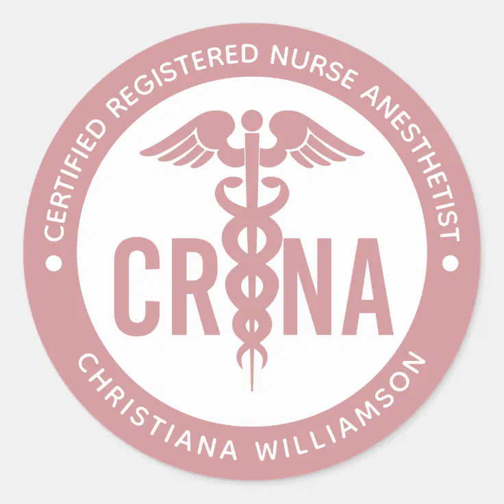 Custom CRNA Certified Registered Nurse Anesthetist Classic Round ...