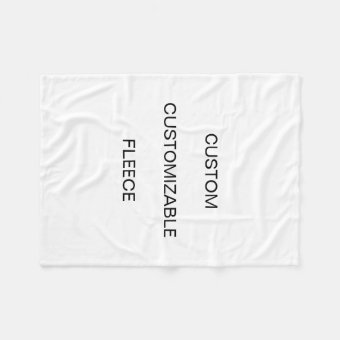 Custom Customizable Customize White Blank Fleece Blanket | Zazzle