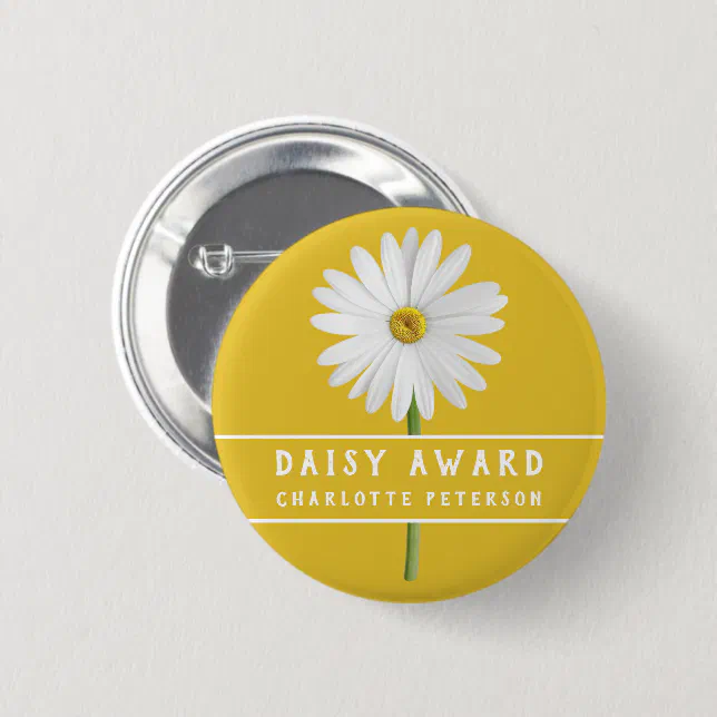 Custom Daisy Award Button | Zazzle