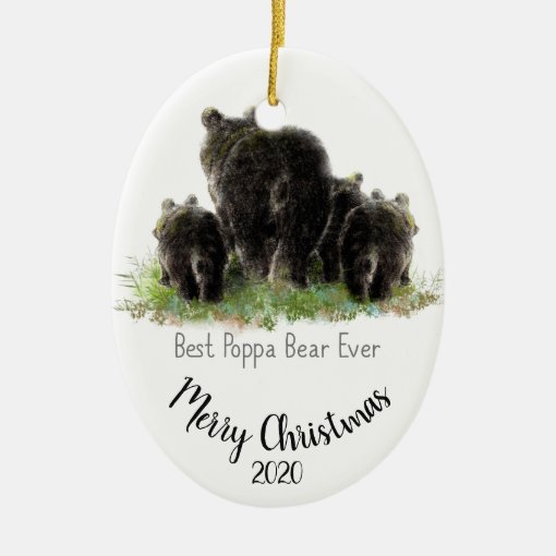 Custom Dated Christmas Best Poppa Bear Ever Ceramic Ornament | Zazzle