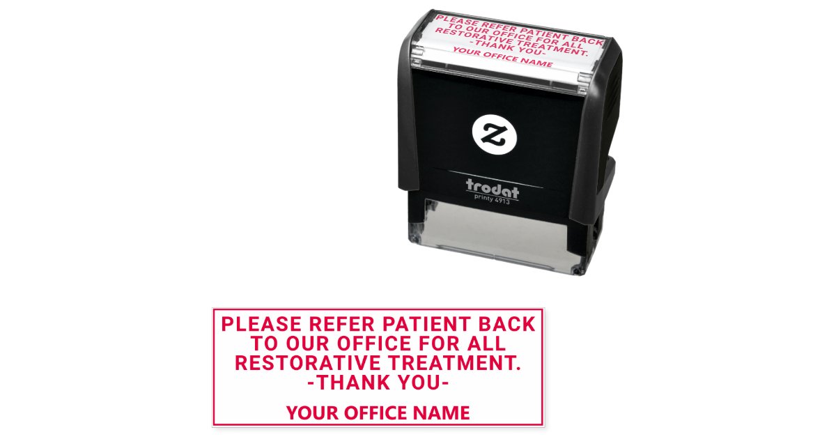 Custom Dental Office Specialist Referral Message Self-inking Stamp | Zazzle