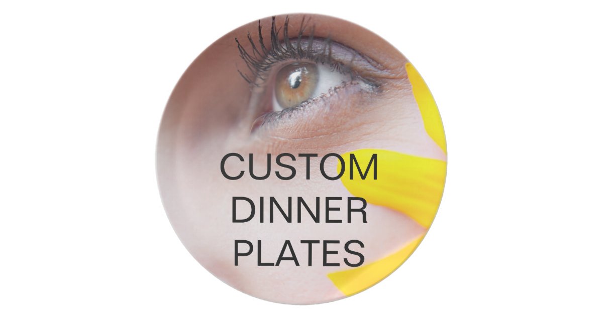 Custom Dinner Plates | Zazzle