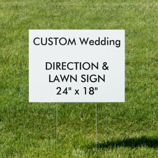 Custom Direction & Lawn Sign 24" x 18" | Zazzle