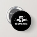 Custom DJ name buttons for Deejay Disk Jockey | Zazzle