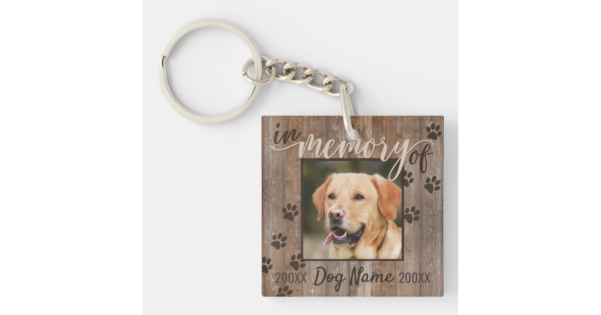 Custom Dog Memorial Rustic Wood Look Keepsake Keychain | Zazzle