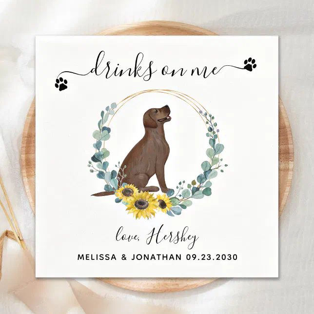 Custom Dog Wedding Drinks On Me Labrador Cocktail Napkins | Zazzle