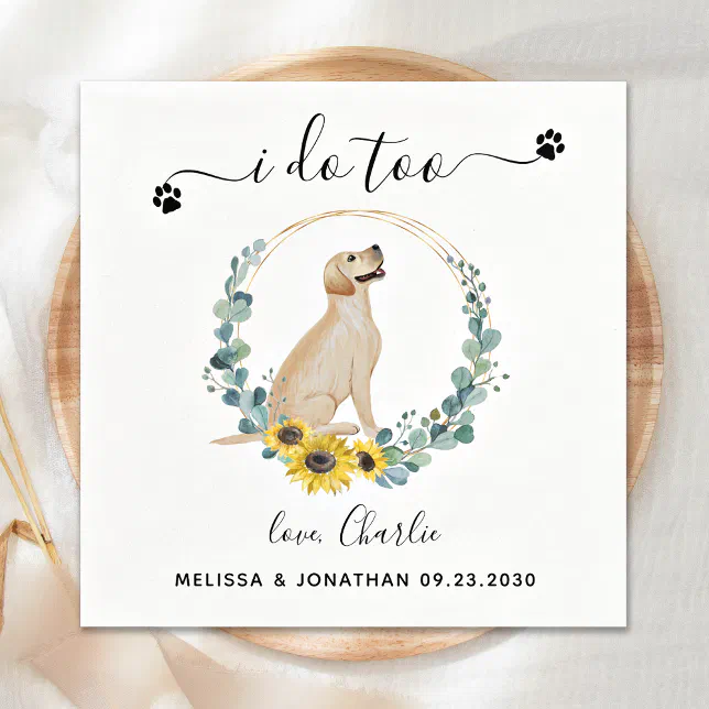 Custom Dog Wedding I Do Too Yellow Lab Cocktail Napkins | Zazzle