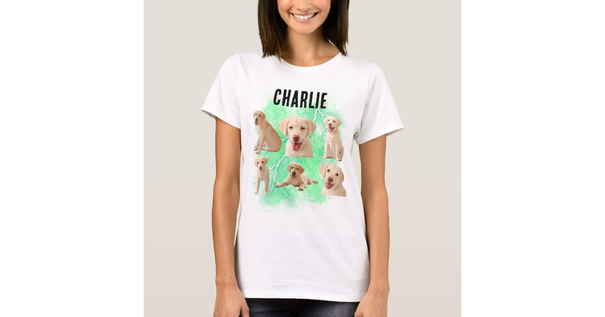 Custom Dog Your Own Bootleg Idea Here T-Shirt | Zazzle
