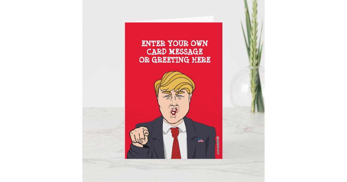 Custom Donald Trump Cartoon Card | Zazzle
