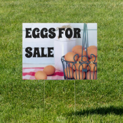 Custom Eggs for sale Road Yard Sign | Zazzle