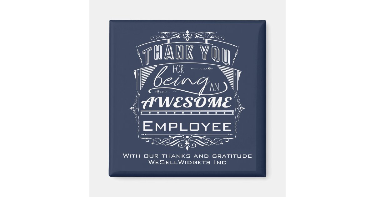 Custom Employee Appreciation Thank You Magnet | Zazzle