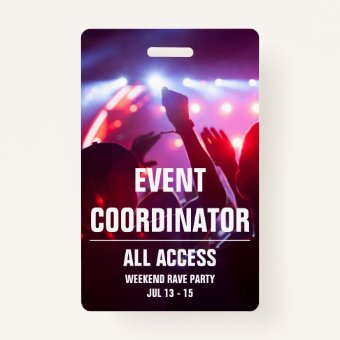 Custom Event Coordinator All Access Concert Pass B Badge | Zazzle
