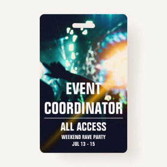 Custom Event Coordinator All Access Concert Pass Badge | Zazzle