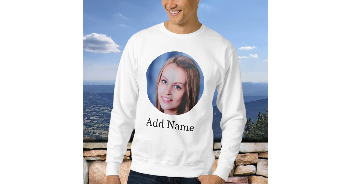 Custom Family Photo Name Personalized Sweatshirt | Zazzle