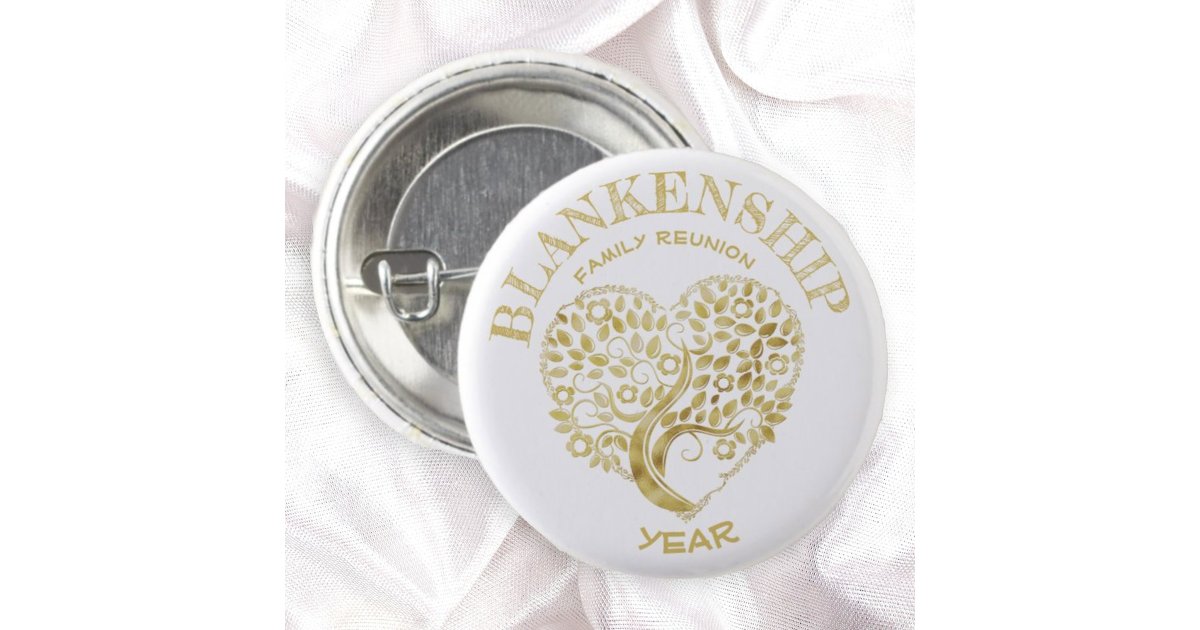 Custom Family Reunion Gold Heart Shaped Tree Button | Zazzle