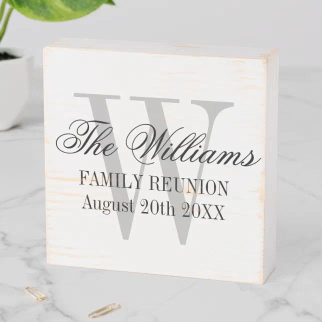 Custom family reunion party wooden box sign | Zazzle